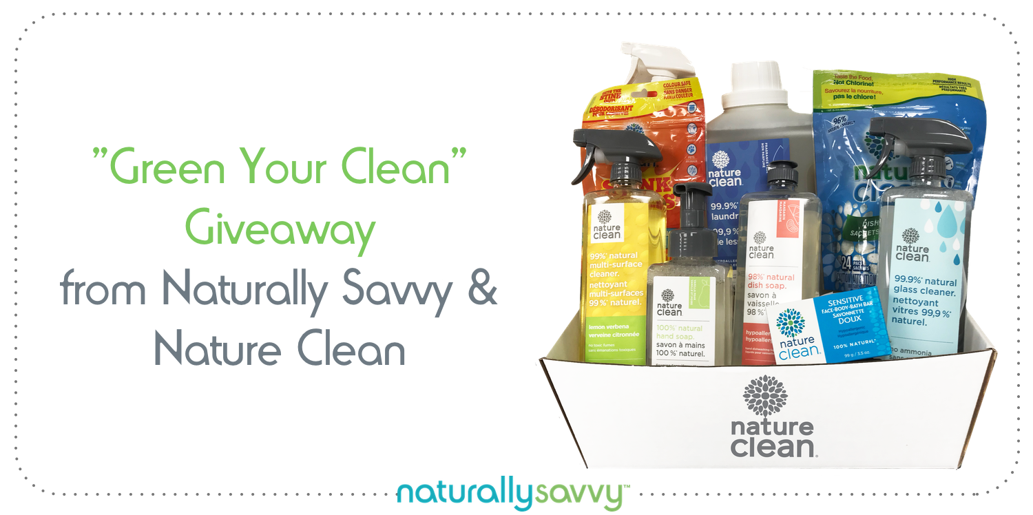 "Green Your Clean" Giveaway | Naturally Savvy